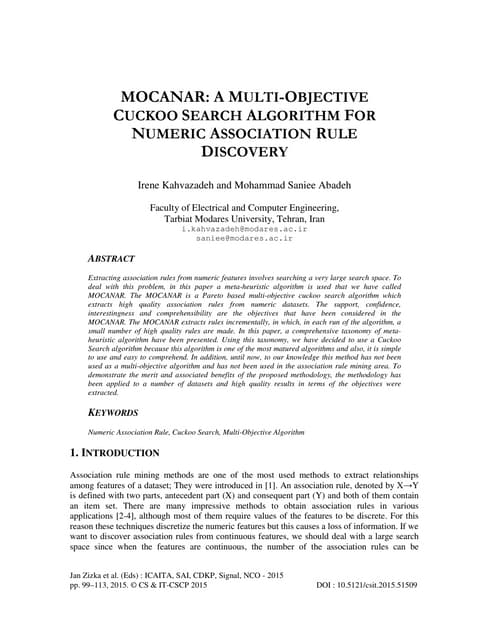 Mocanar A Multi Objective Cuckoo Search Algorithm For Numeric Association Rule Discovery Pdf