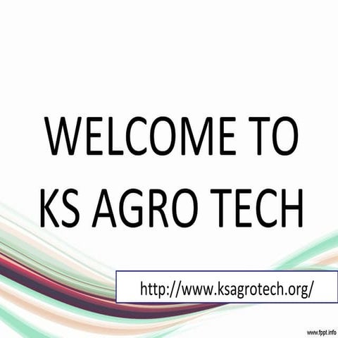 ks agro tech | PPT