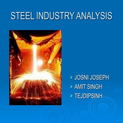 29015646 steel-industry-analysis-2010 | PPT | Commodities | Economy