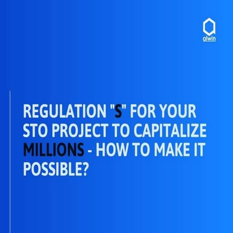 Regulation S for your STO project to capitalize millions - How to make ...