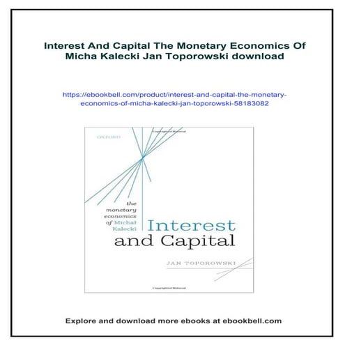 Interest And Capital The Monetary Economics Of Micha Kalecki Jan ...