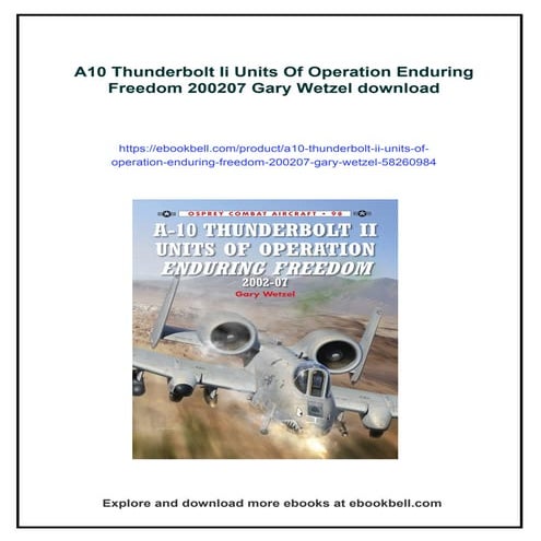 A10 Thunderbolt Ii Units Of Operation Enduring Freedom 200207 Gary ...