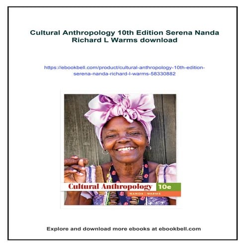 Cultural Anthropology 10th Edition Serena Nanda Richard L Warms | PDF