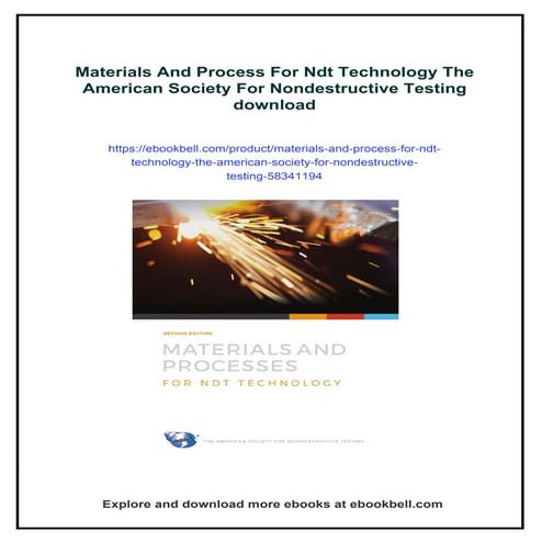 Materials And Process For Ndt Technology The American Society For ...