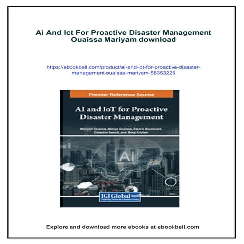 Ai And Iot For Proactive Disaster Management Ouaissa Mariyam | PDF