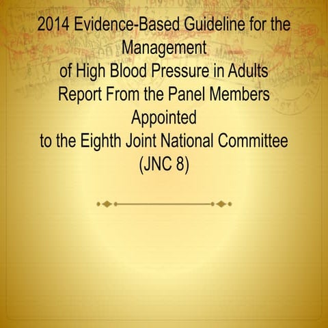2014 Evidence-Based Guideline for the Management of High Blood Pressure in Adults Report From ...
