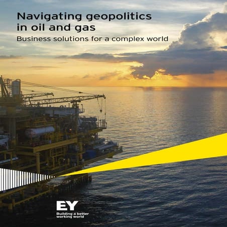 EY-navigating-geopolitics-in-oil-andp-gas | PDF