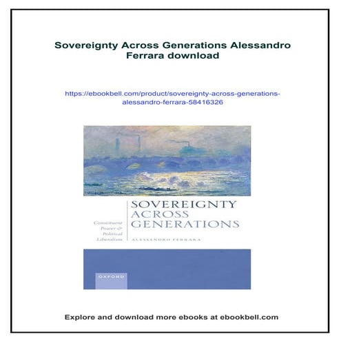 Sovereignty Across Generations Alessandro Ferrara | PDF
