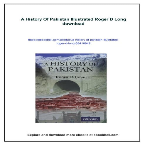 A History Of Pakistan Illustrated Roger D Long | PDF