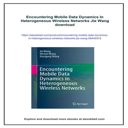 Encountering Mobile Data Dynamics In Heterogeneous Wireless Networks ...