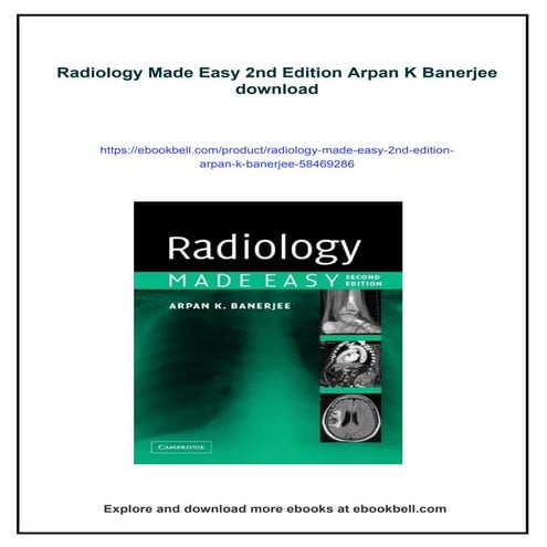 Radiology Made Easy 2nd Edition Arpan K Banerjee | PDF