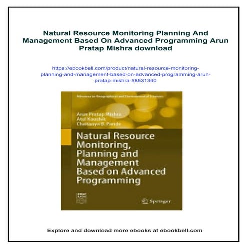 Natural Resource Monitoring Planning And Management Based On Advanced Programming Arun Pratap ...