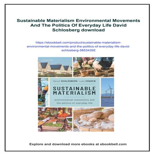 Sustainable Materialism Environmental Movements And The Politics Of ...