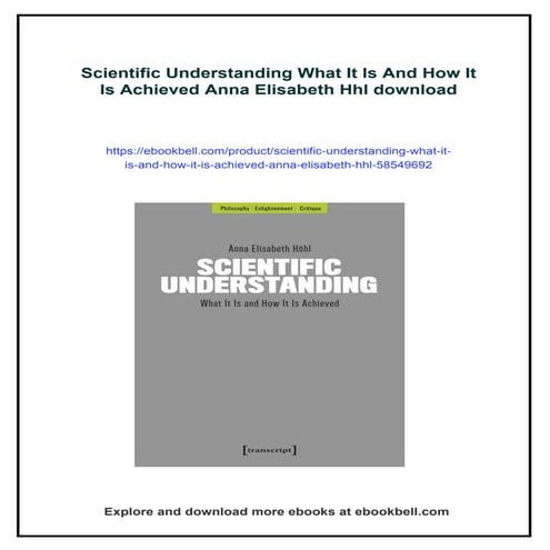 Scientific Understanding What It Is And How It Is Achieved Anna ...