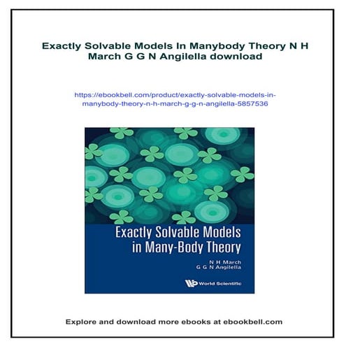 Exactly Solvable Models In Manybody Theory N H March G G N Angilella | PDF