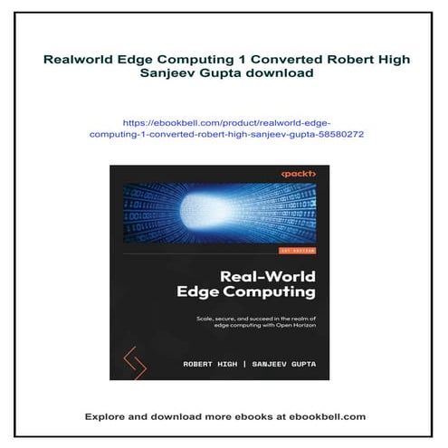 Realworld Edge Computing 1 Converted Robert High Sanjeev Gupta | PDF
