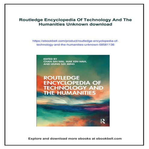 Routledge Encyclopedia Of Technology And The Humanities Unknown | PDF