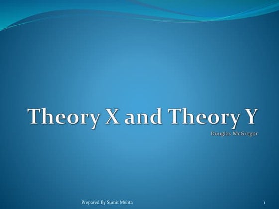 McGregor Theory x & y | PPTX | Business Administration | Business