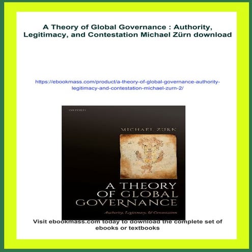 A Theory of Global Governance : Authority, Legitimacy, and Contestation ...