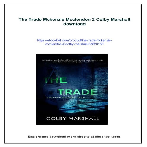 The Trade Mckenzie Mcclendon 2 Colby Marshall | PDF