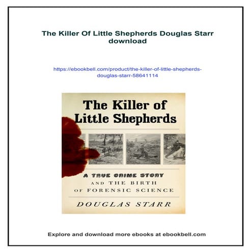 The Killer Of Little Shepherds Douglas Starr | PDF
