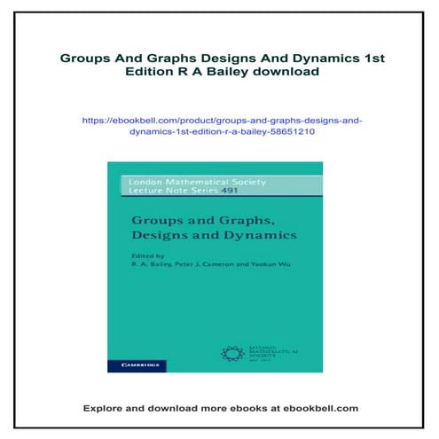 Groups And Graphs Designs And Dynamics 1st Edition R A Bailey | PDF