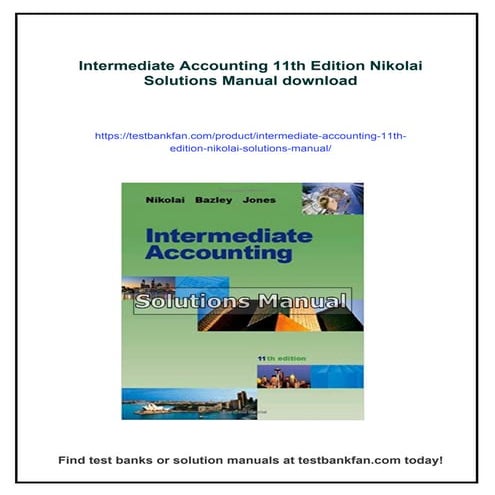 Intermediate Accounting 11th Edition Nikolai Solutions Manual | PDF