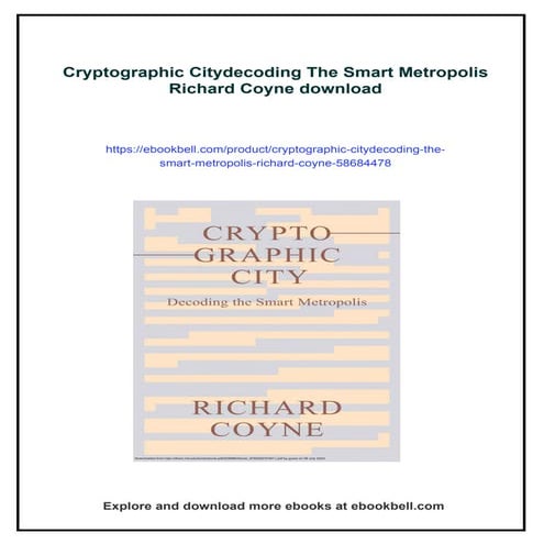 Cryptographic Citydecoding The Smart Metropolis Richard Coyne | PDF