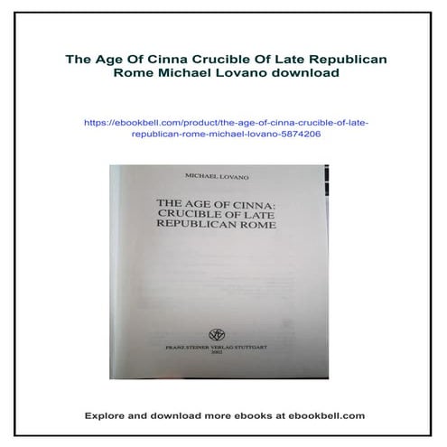 The Age Of Cinna Crucible Of Late Republican Rome Michael Lovano | PDF
