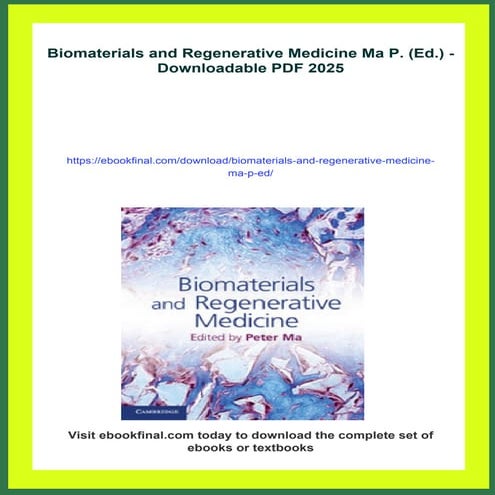 Biomaterials and Regenerative Medicine Ma P. (Ed.) | PDF