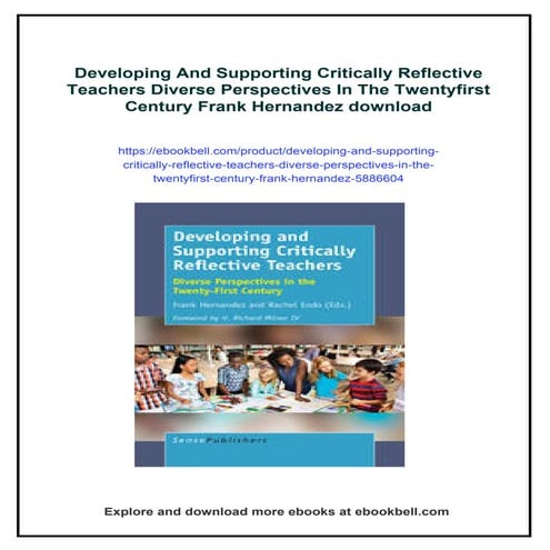 Developing And Supporting Critically Reflective Teachers Diverse Perspectives In The Twentyfirst ...