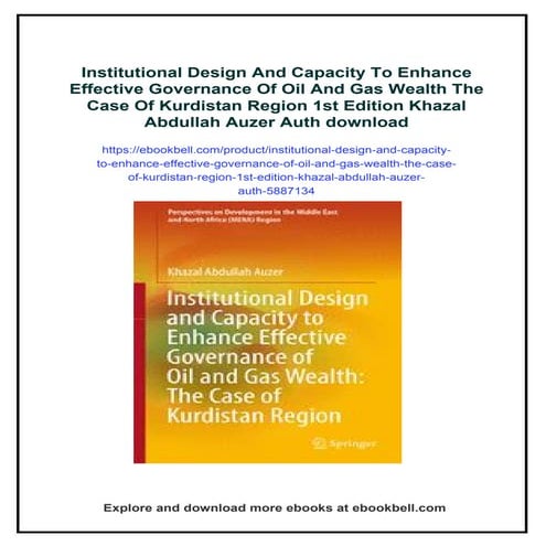 Institutional Design And Capacity To Enhance Effective Governance Of Oil And Gas Wealth The Case ...