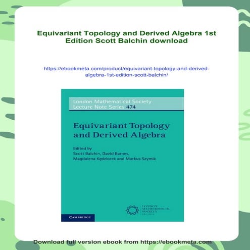 Equivariant Topology and Derived Algebra 1st Edition Scott Balchin | PDF