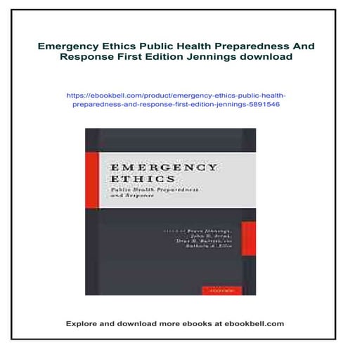 Emergency Ethics Public Health Preparedness And Response First Edition ...