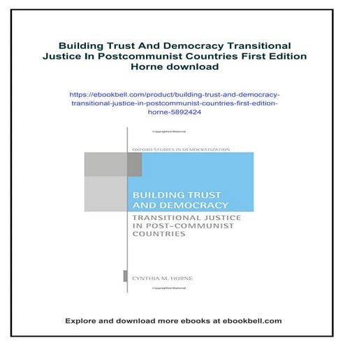 Building Trust And Democracy Transitional Justice In Postcommunist ...