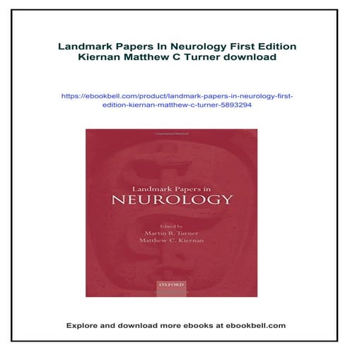 Landmark Papers In Neurology First Edition Kiernan Matthew C Turner | PDF