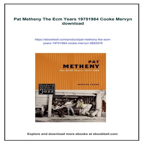 Pat Metheny The Ecm Years 19751984 Cooke Mervyn | PDF