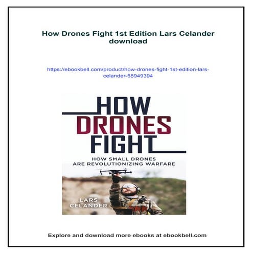 How Drones Fight 1st Edition Lars Celander | PDF