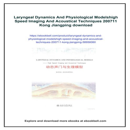 Laryngeal Dynamics And Physiological Modelshigh Speed Imaging And Acoustical Techniques 200711 ...