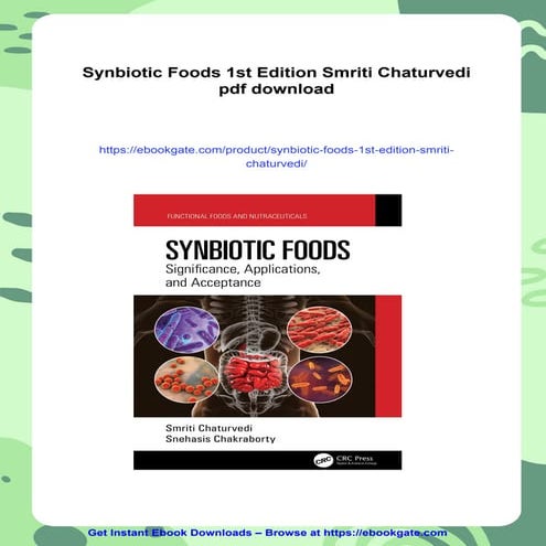 Synbiotic Foods 1st Edition Smriti Chaturvedi | PDF