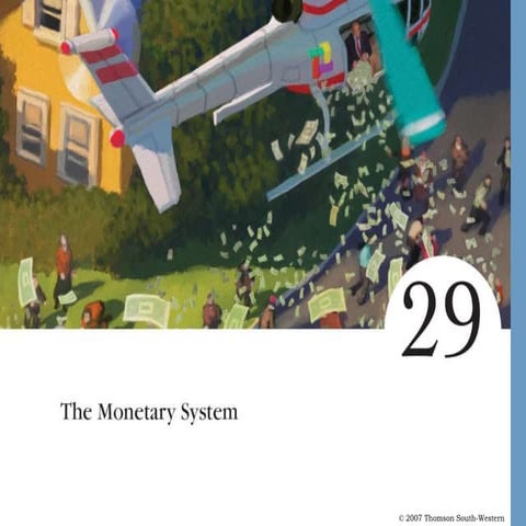 29_4E - The Monetary System.ppt