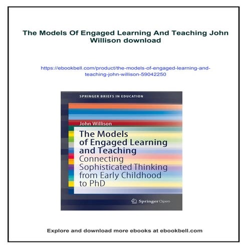 The Models Of Engaged Learning And Teaching John Willison | PDF