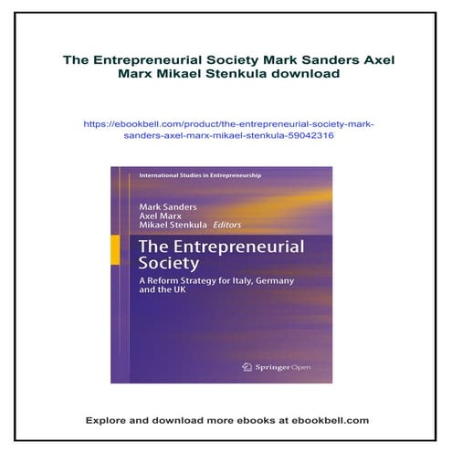 The Entrepreneurial Society Mark Sanders Axel Marx Mikael Stenkula | PDF
