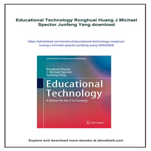 Educational Technology Ronghuai Huang J Michael Spector Junfeng Yang | PDF