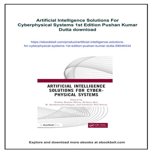 Artificial Intelligence Solutions For Cyberphysical Systems 1st Edition Pushan Kumar Dutta | PDF