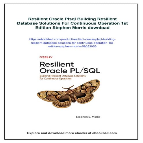 Resilient Oracle Plsql Building Resilient Database Solutions For Continuous Operation 1st ...