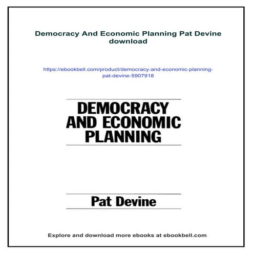 Democracy And Economic Planning Pat Devine | PDF
