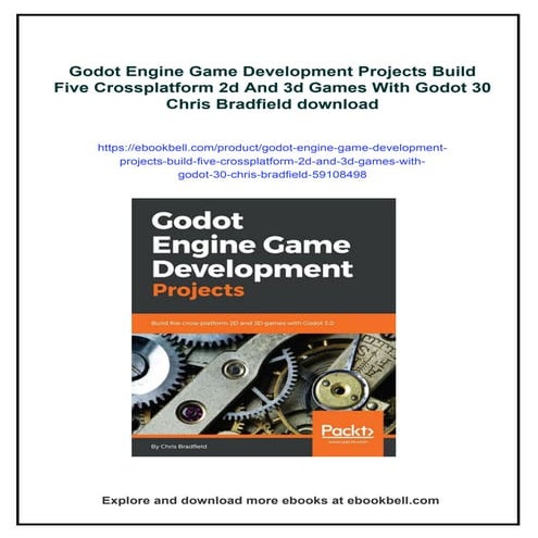 Godot Engine Game Development Projects Build Five Crossplatform 2d And ...