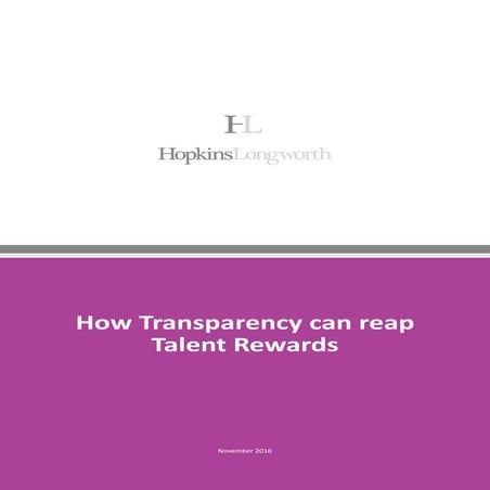 White Paper - How Transparency Can Reap Talent Rewards 2016 | PDF ...