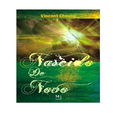 29594140 nascido-de-novo-vincent-cheung | PDF